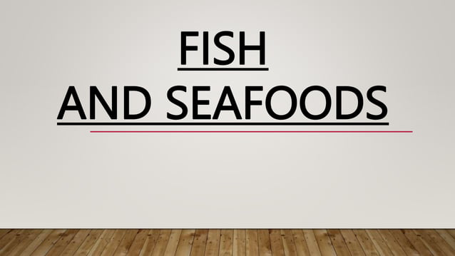 Presentation-FISH-AND-SHELLFISH for cookery nc ii.pptx | Cooking | Food ...