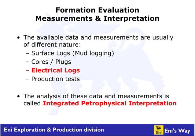 Presentation-Formation_Evaluation by well logging _ENI.pdf