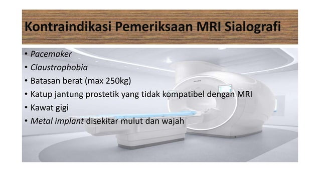 Teknik MRI Sialografi Kelenjar Submandibular pada Kasus Sialadenitis | PPT