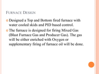 Reheating Furnace in Rolling Mill Industries | PPTX