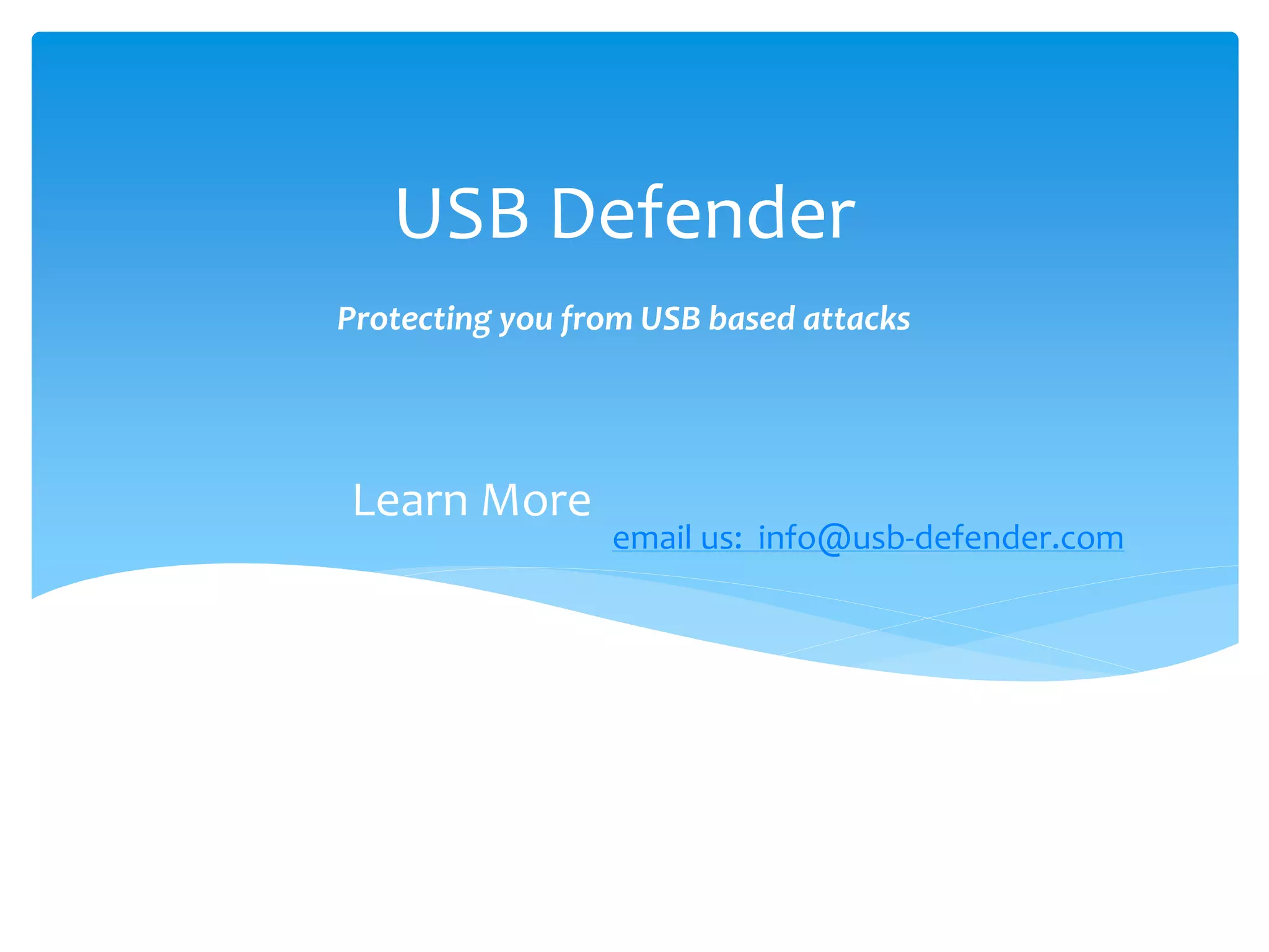 USB Defender Overview | PPT