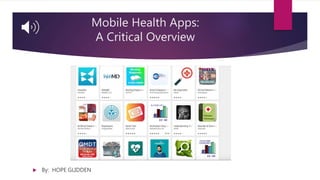 Mobile Health Apps: A Critical Overview | PPTX