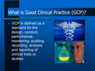 Presentation -good-clinical-practice-101--an-introduction-(pdf-version ...