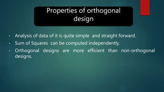 Orthogonal Property of Standard Design/Orthogonality of Design and ...
