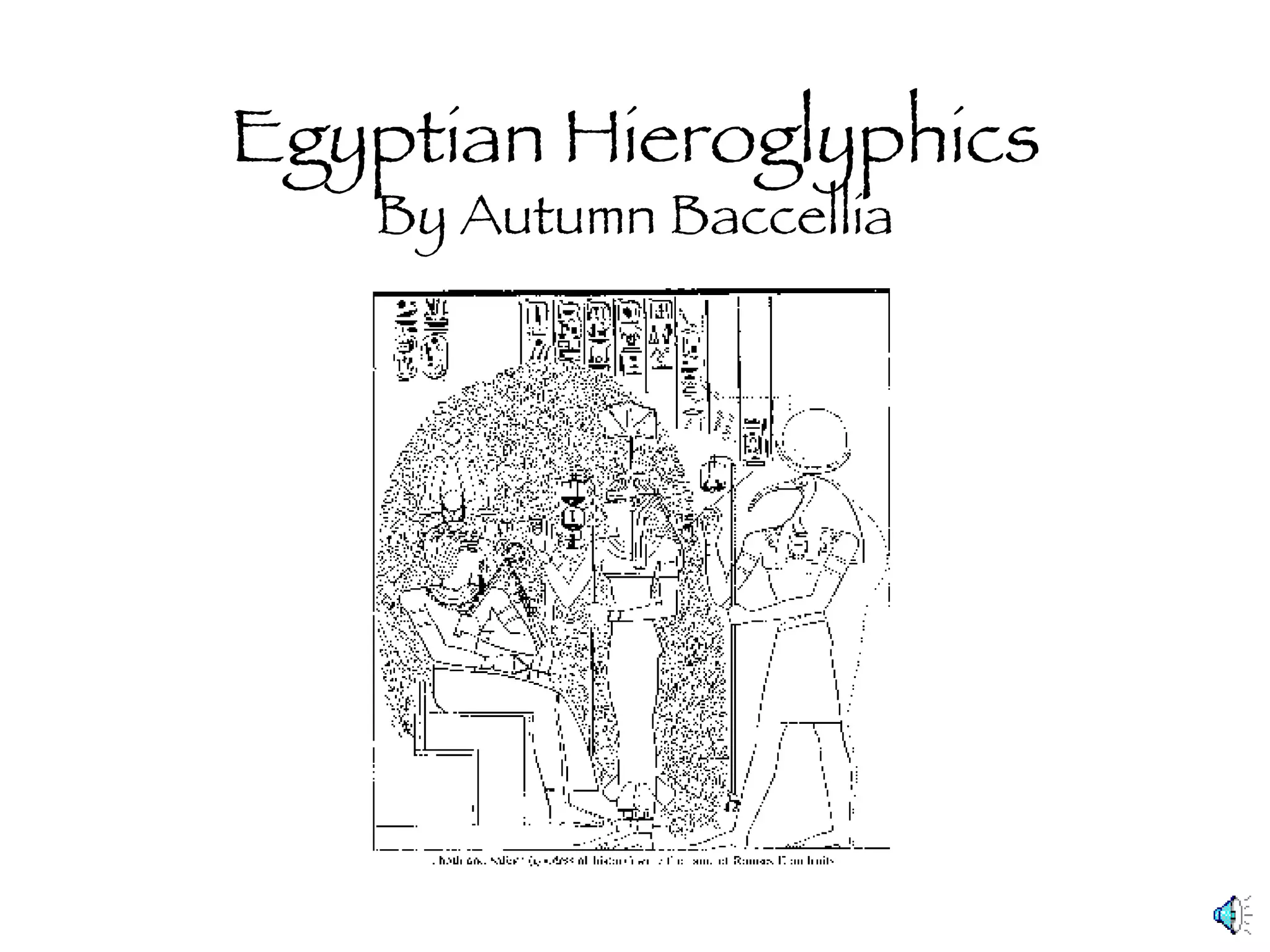 Presentation Hieroglyphics | PPT