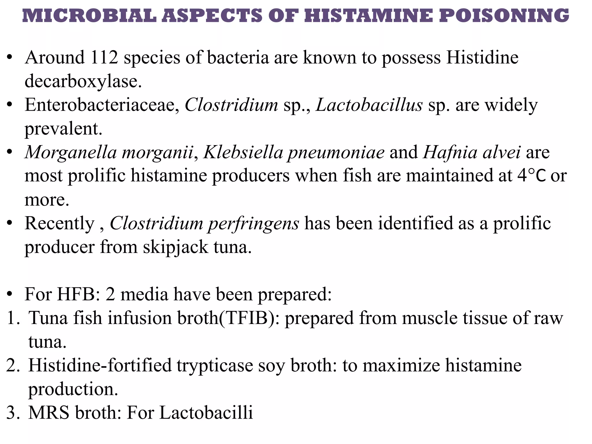 Presentation Histamine Poisoning by Bacteria- Seminar in Agricultural ...
