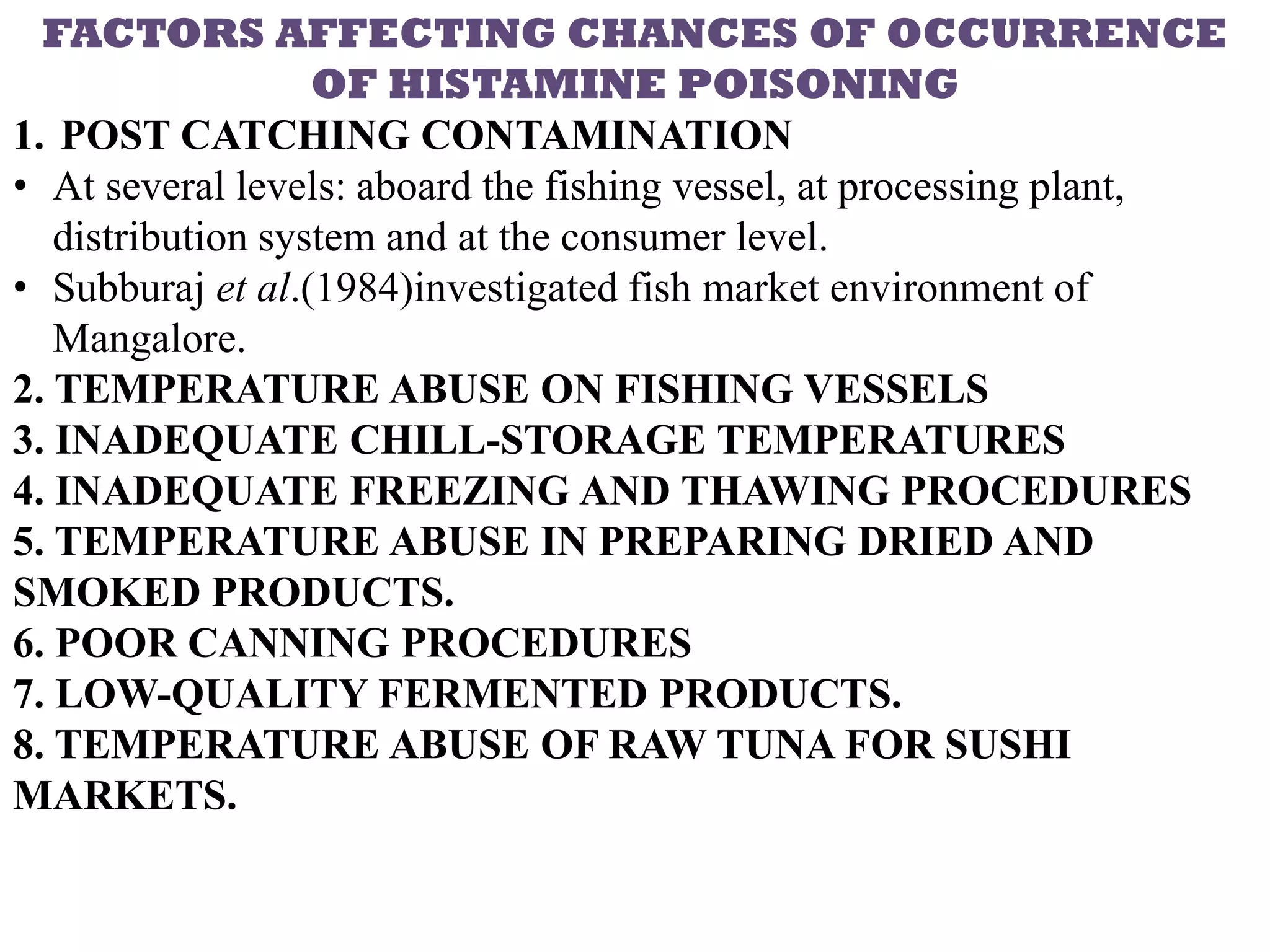 Presentation Histamine Poisoning by Bacteria- Seminar in Agricultural ...