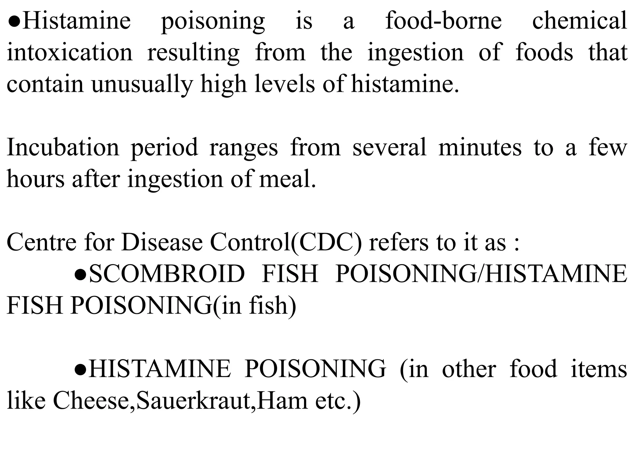 Presentation Histamine Poisoning by Bacteria- Seminar in Agricultural ...