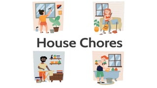 Presentation house chores full listening lesson.pptx
