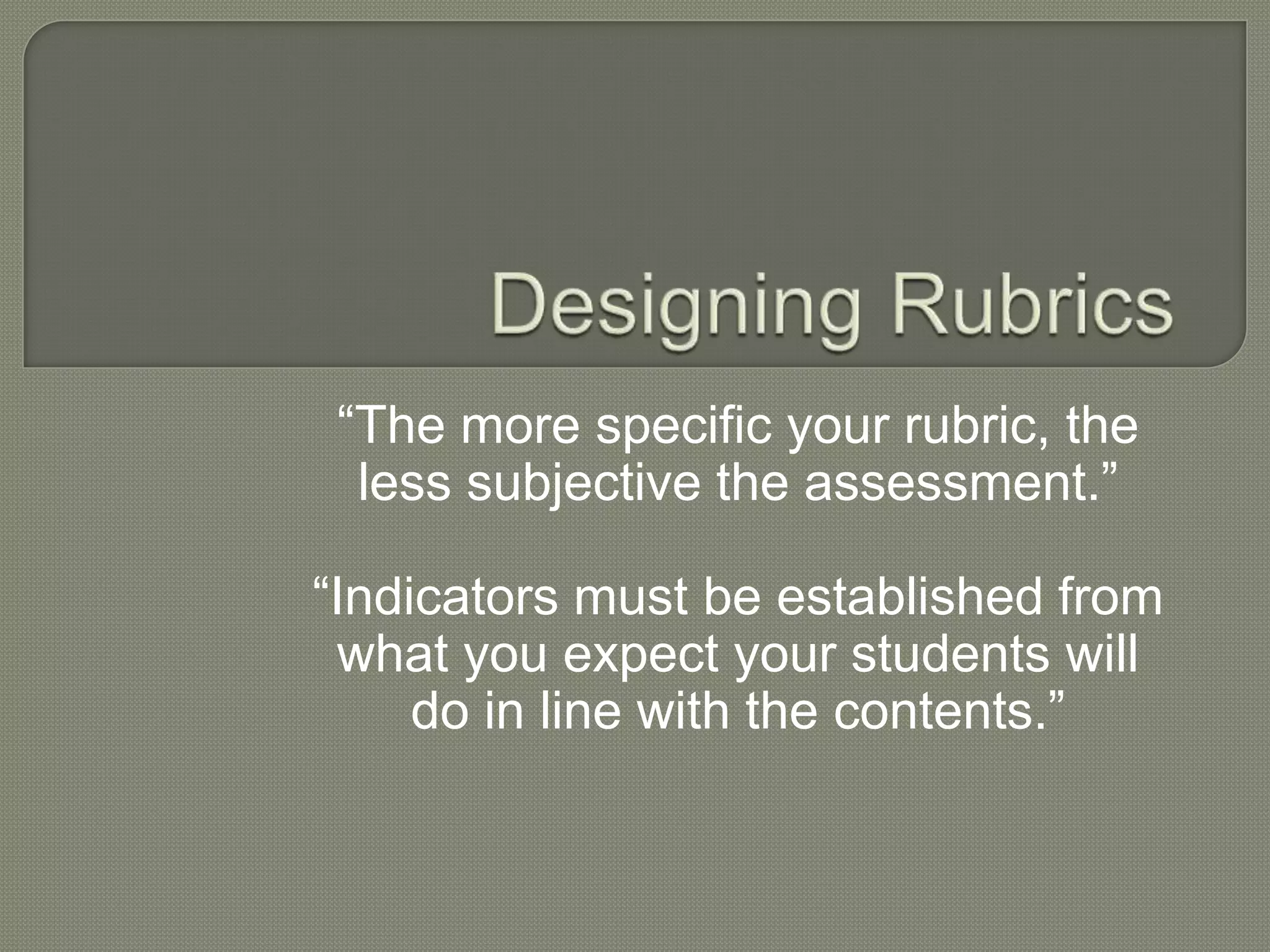 Presentation how to design rubrics | PPTX
