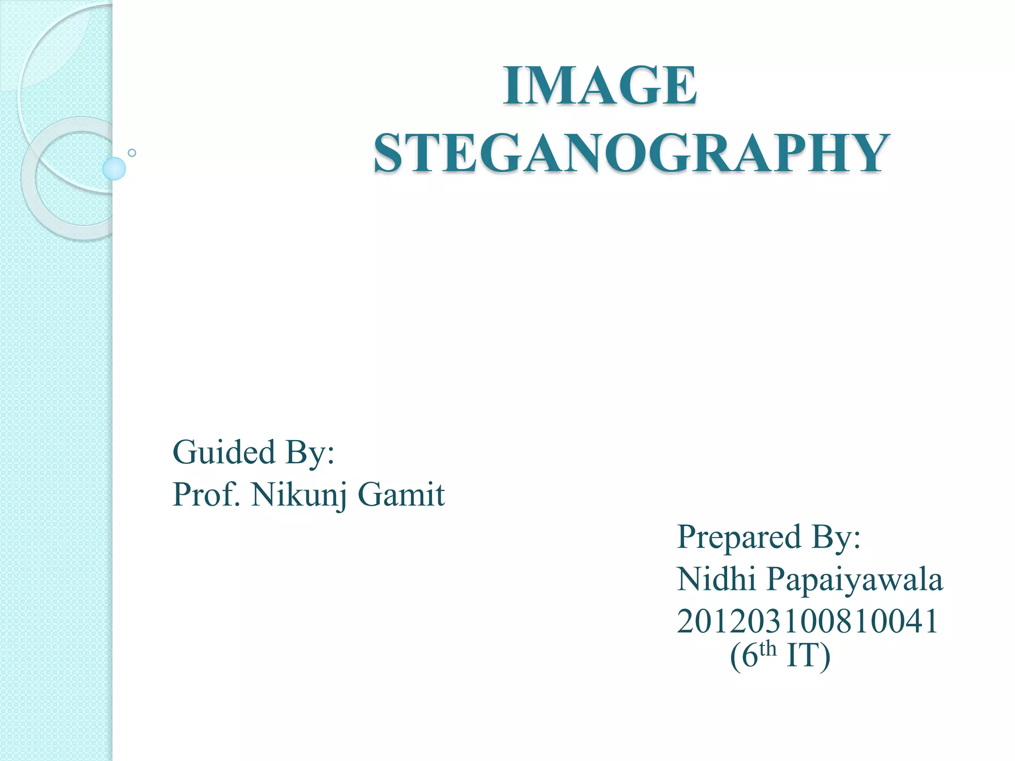 Image steganography | PPTX