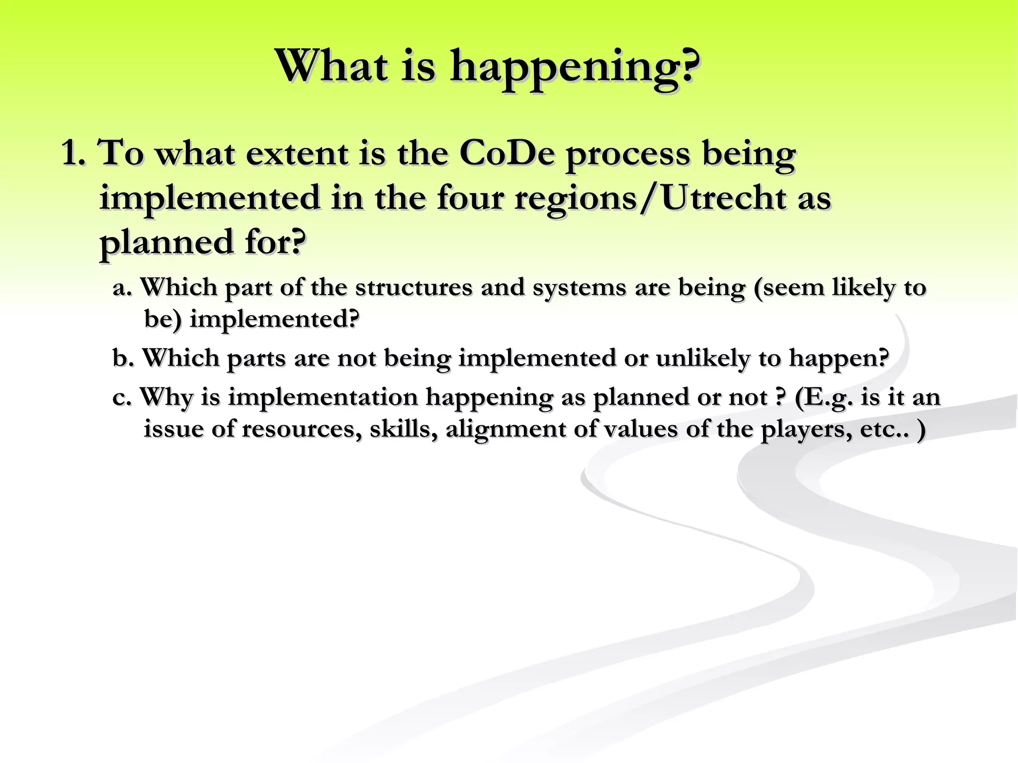 Implementing ICCO's ProCoDe process: A mid-stride evaluation Proposal for an evaluation of phase ...