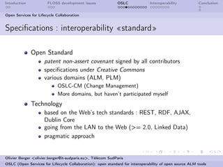 OSLC (Open Services for Lifecycle Collaboration): open standard for interoperability of open ...
