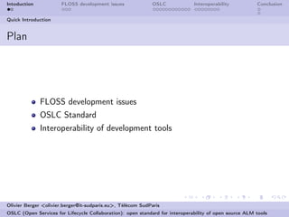 OSLC (Open Services for Lifecycle Collaboration): open standard for interoperability of open ...