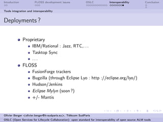 OSLC (Open Services for Lifecycle Collaboration): open standard for interoperability of open ...