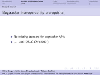 OSLC (Open Services for Lifecycle Collaboration): open standard for interoperability of open ...