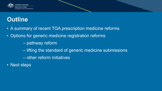 Presentation: Improving the regulation of generic medicines in Australia | PPTX