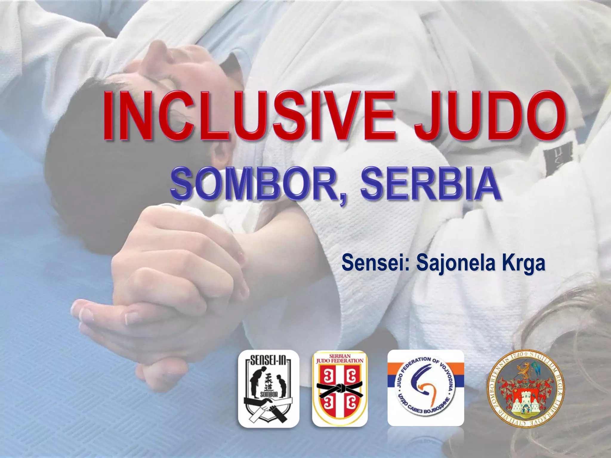 Inclusive Judo Sombor Serbia | PPT