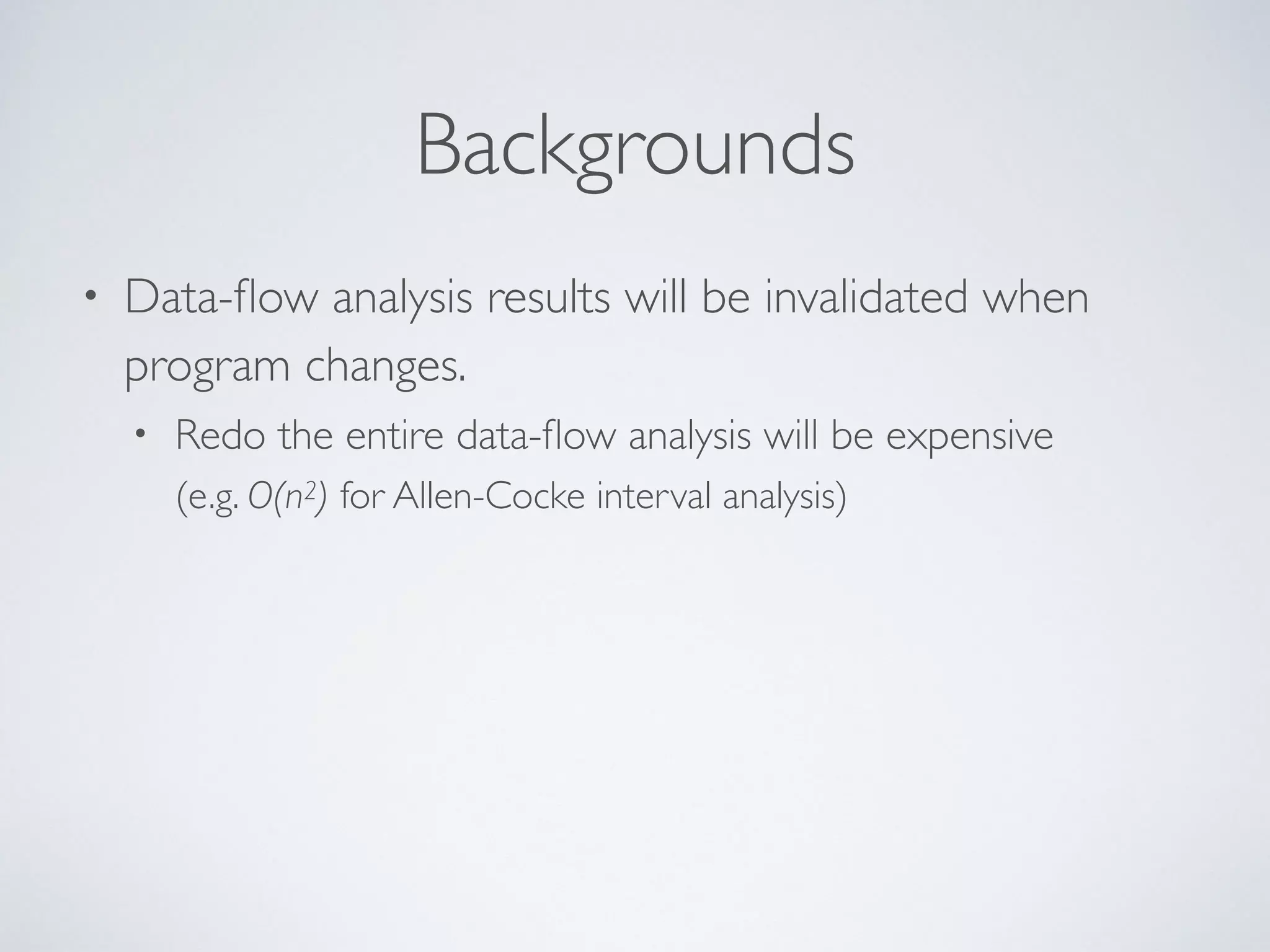 Paper Study - Incremental Data-Flow Analysis Algorithms by Ryder et al | PPT
