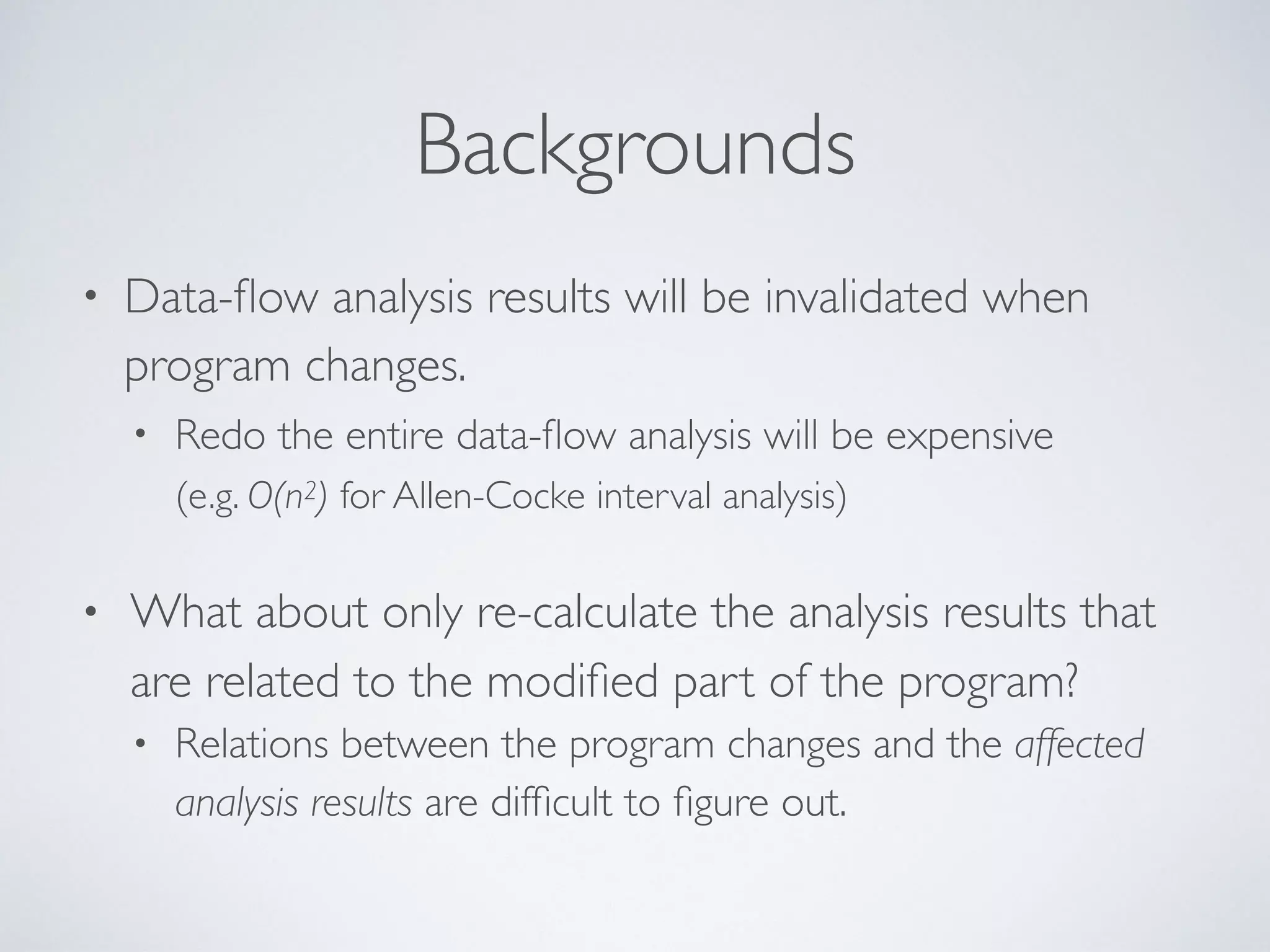 Paper Study - Incremental Data-Flow Analysis Algorithms by Ryder et al | PPT