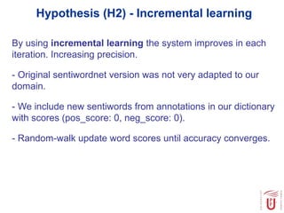 Sentiment analysis: Incremental learning to build domain-models | ODP