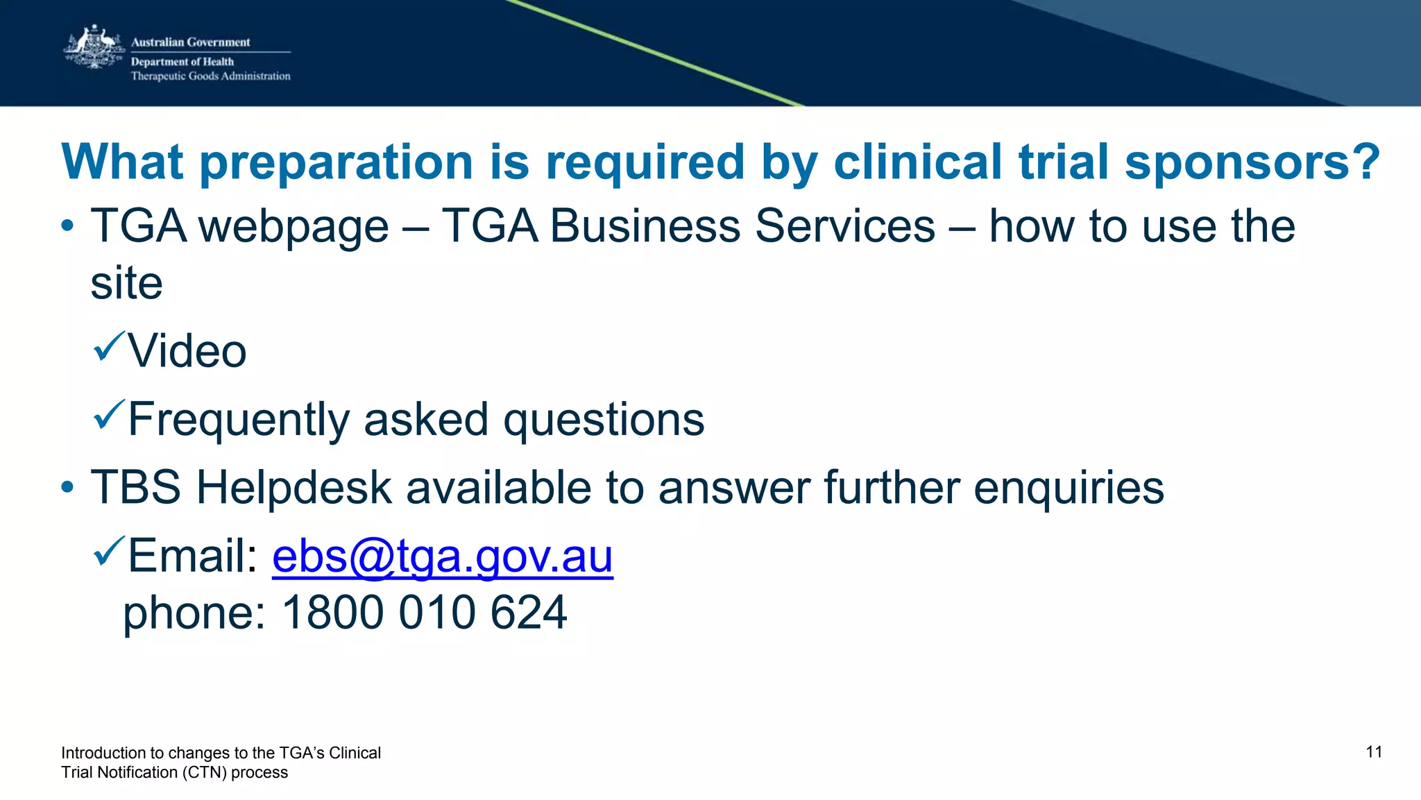 Introduction to changes to the TGA's Clinical Trial Notification (CTN) process | PPTX