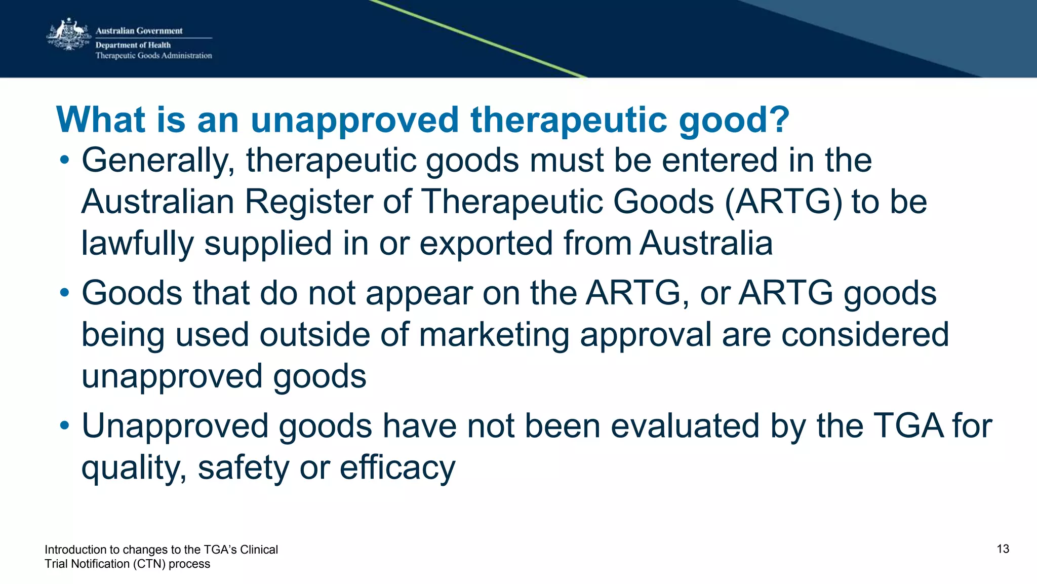 Introduction to changes to the TGA's Clinical Trial Notification (CTN ...