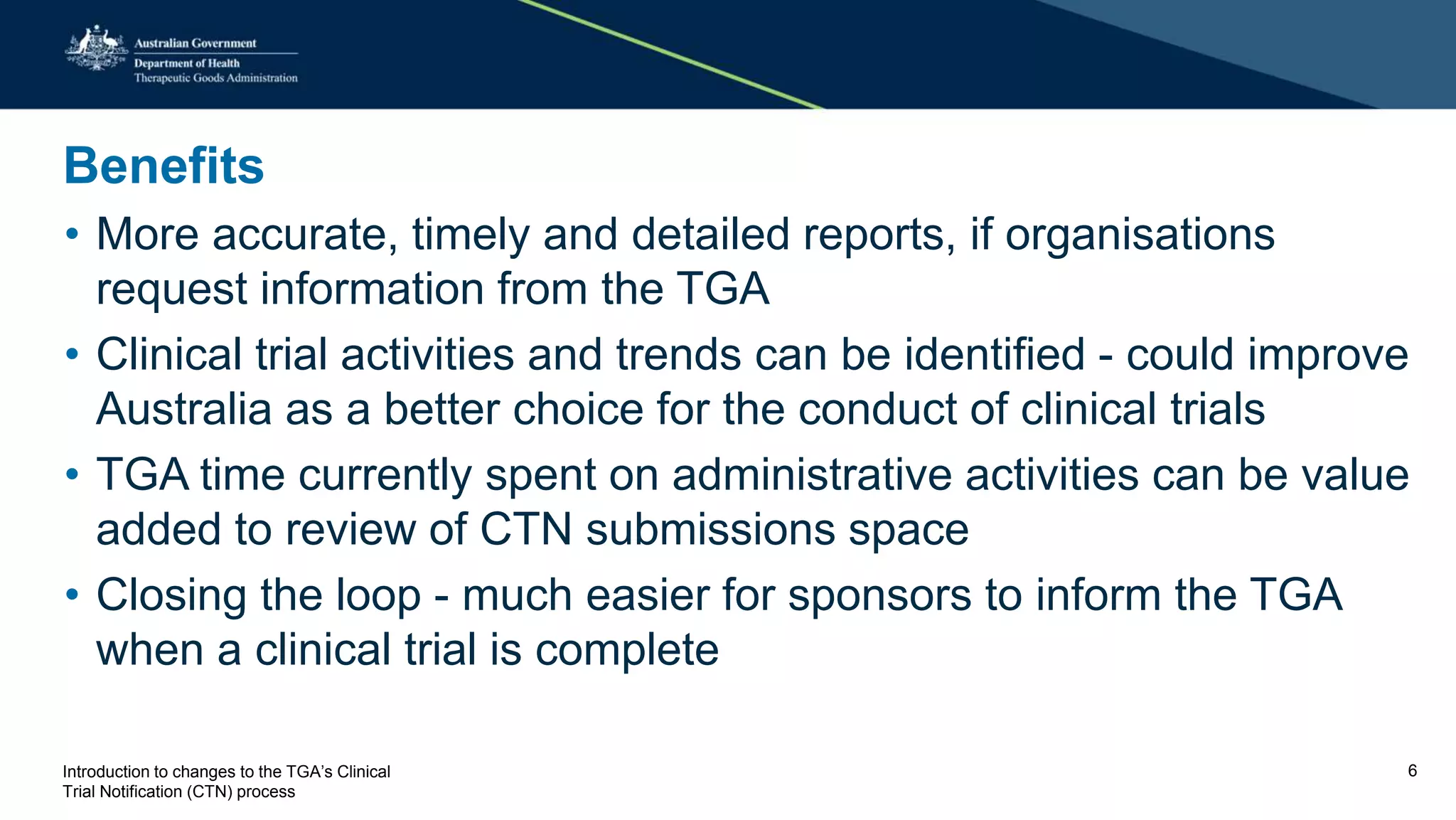Introduction to changes to the TGA's Clinical Trial Notification (CTN ...