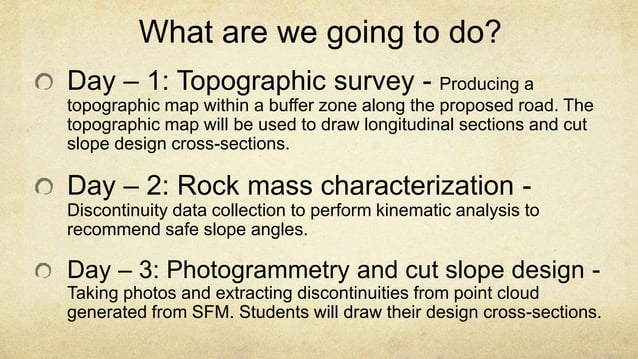 Day 1 Presentation: Introduction Cut Slope Design and Topographic ...