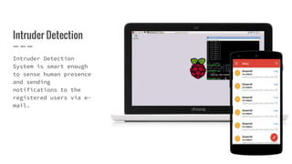 Presentation intruder detection system based on raspberry pi 3 model B | PPT