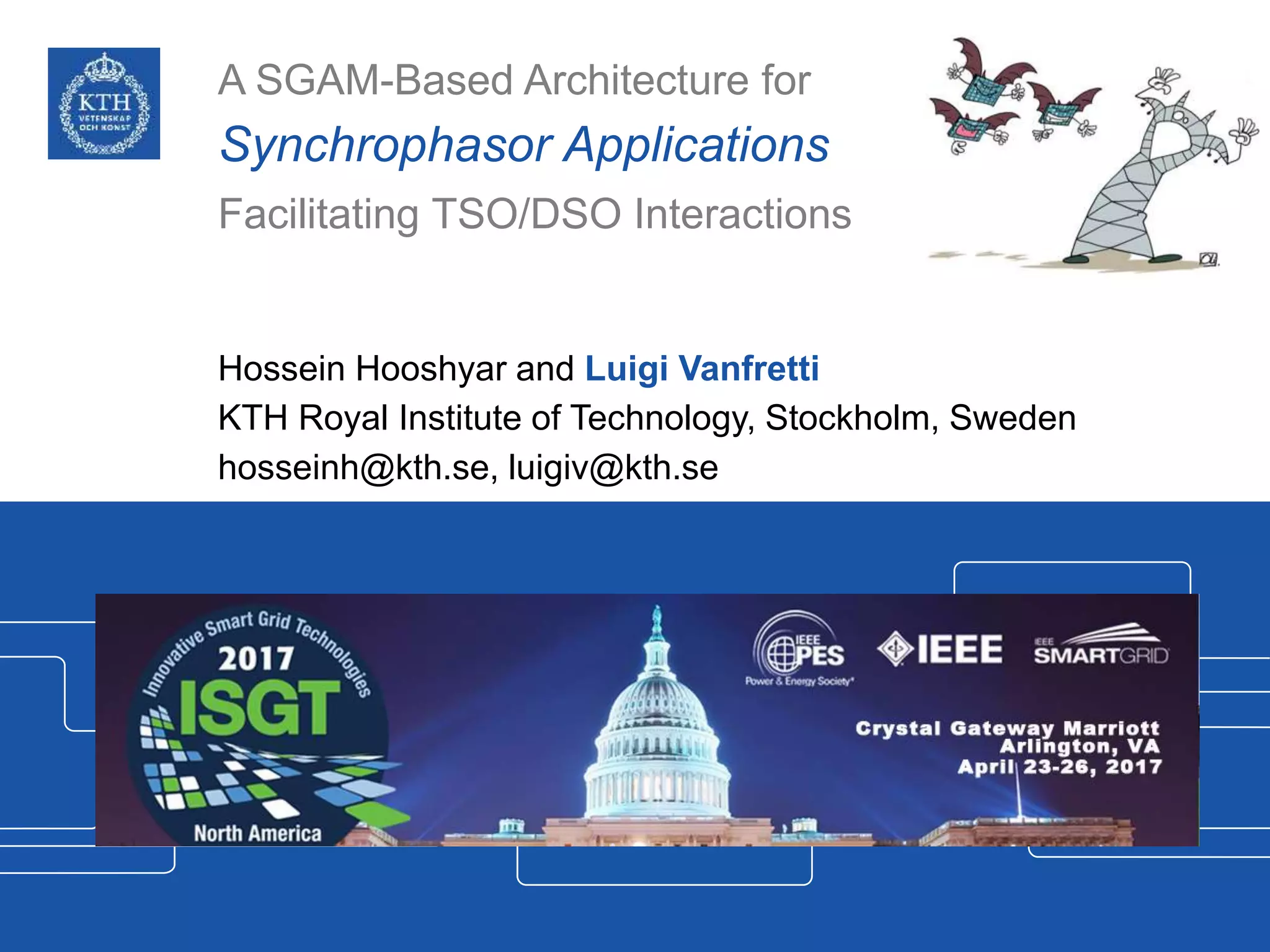 A SGAM-Based Architecture for Synchrophasor Applications Facilitating ...