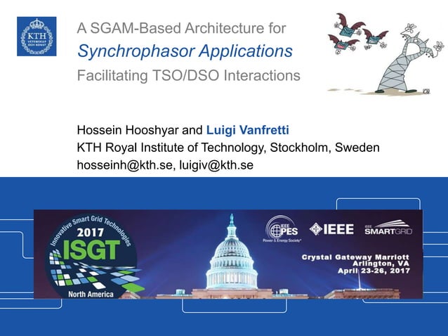 A Sgam Based Architecture For Synchrophasor Applications Facilitating