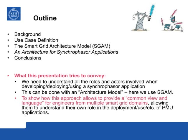 A Sgam Based Architecture For Synchrophasor Applications Facilitating