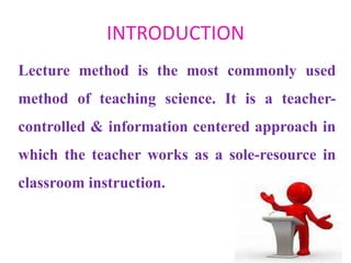 LECTURE METHOD | PPTX