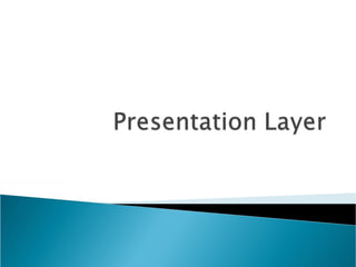Presentation-Layer-Session-Layer-Application layer-ppt.ppt