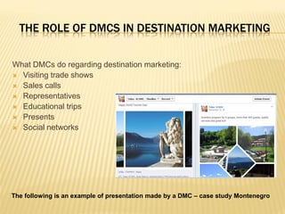 The role of DMCs in Destination Marketing and Management, Leonarda ...