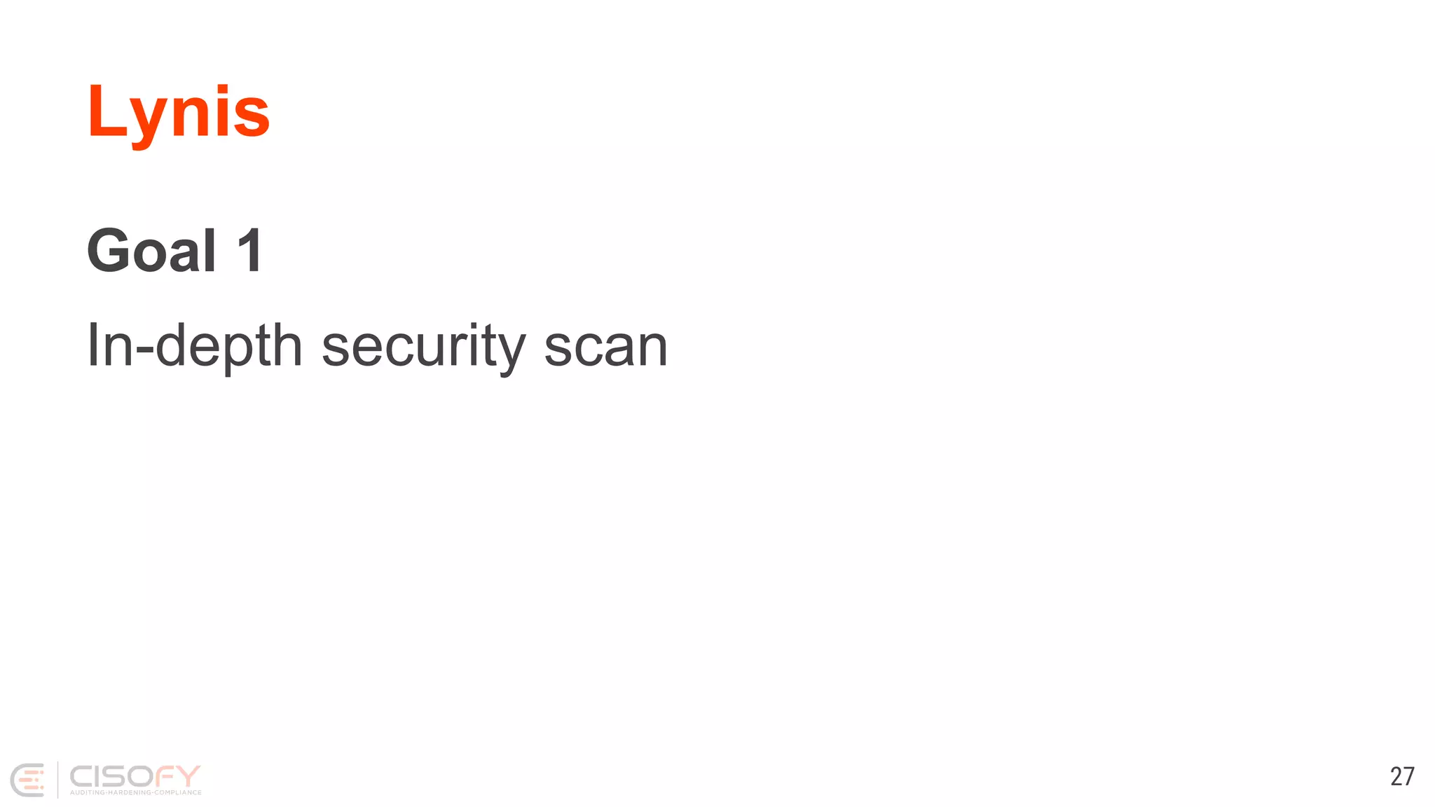 Linux Security Scanning with Lynis | PPT