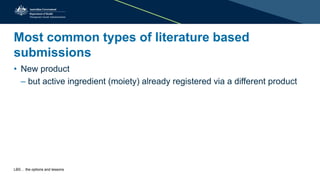 Literature based submissions (LBS)... the options and lessons | PPTX