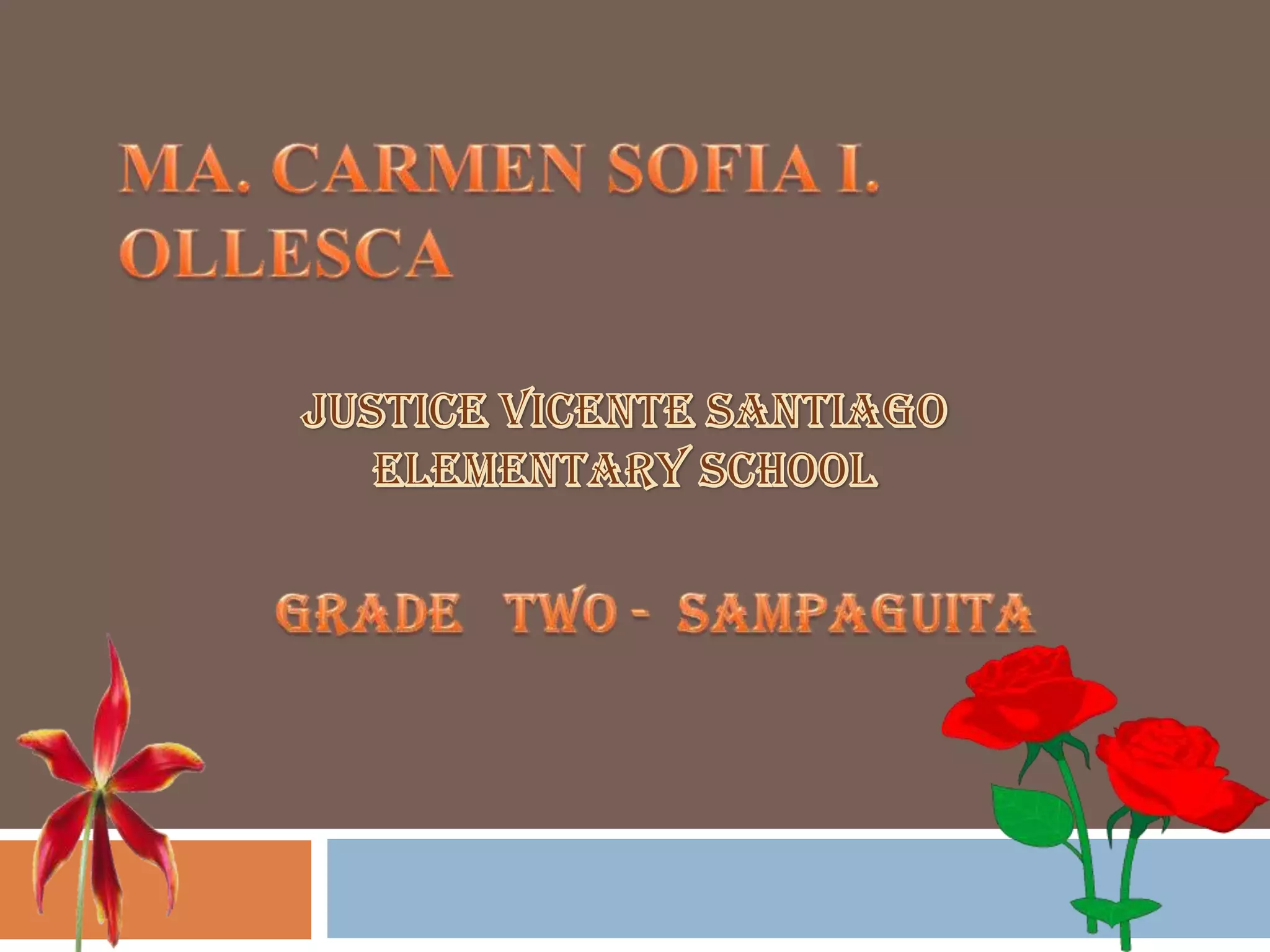 Presentation ma.carmen sofia i. ollesca | PPT