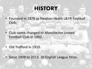 A presentation on Manchester United Football Club | PPTX