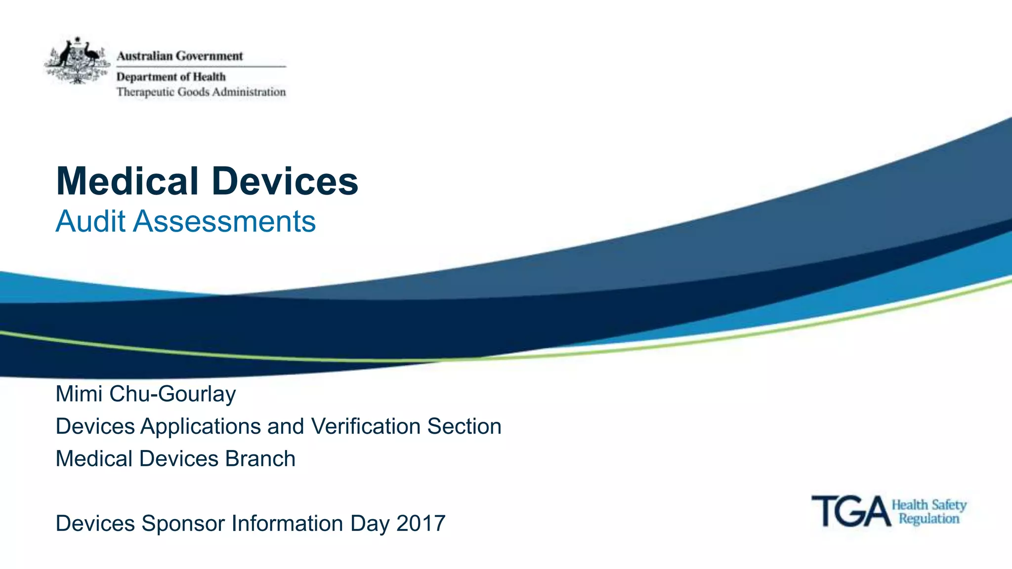 TGA presentation: medical devices audit assessments | PPTX