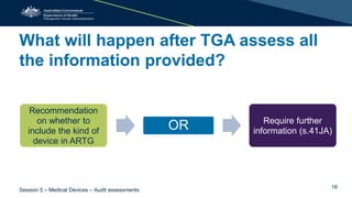 TGA presentation: medical devices audit assessments | PPTX