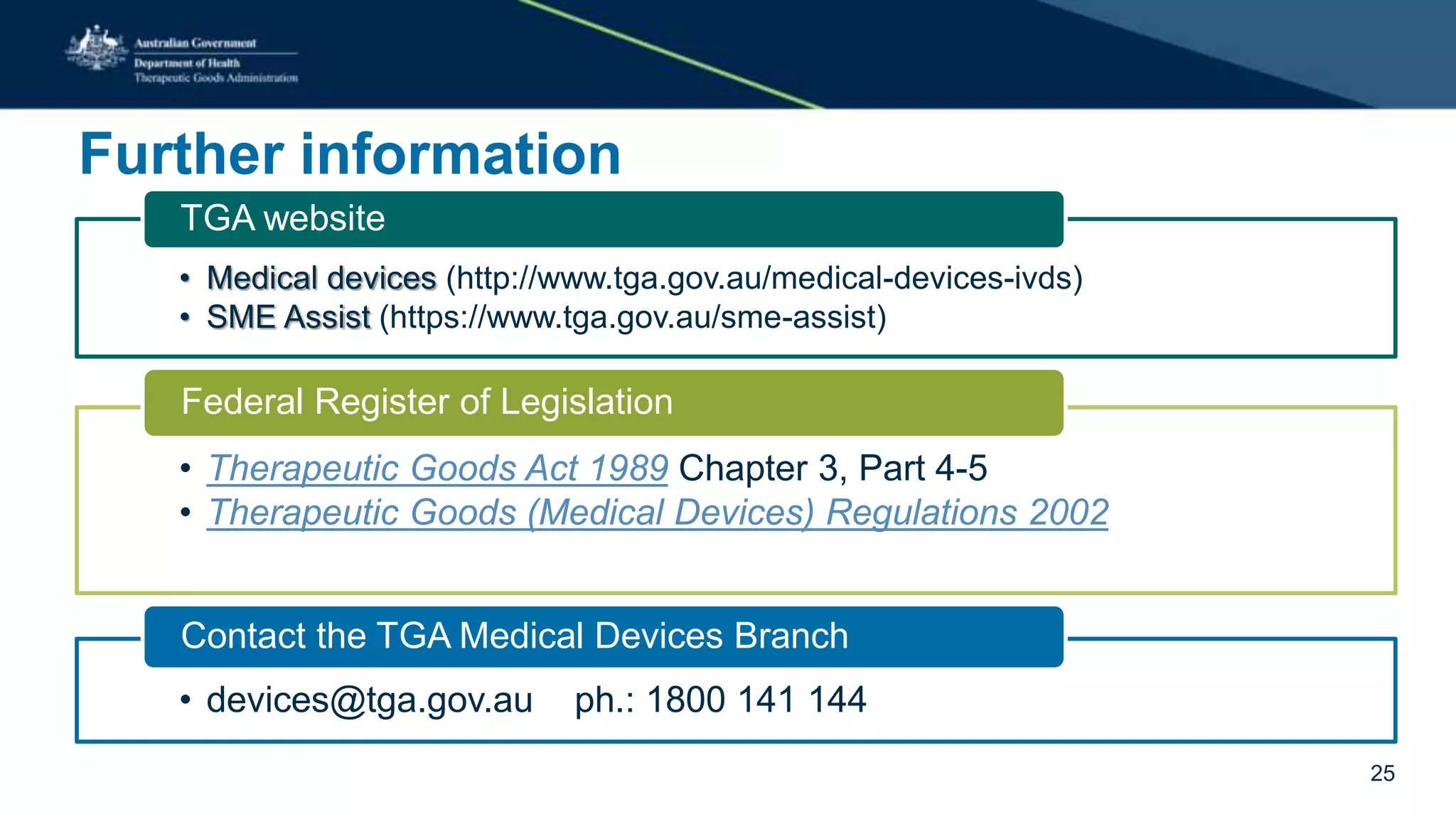 TGA Presentation: Medical Devices - Manufacturer Evidence and ...