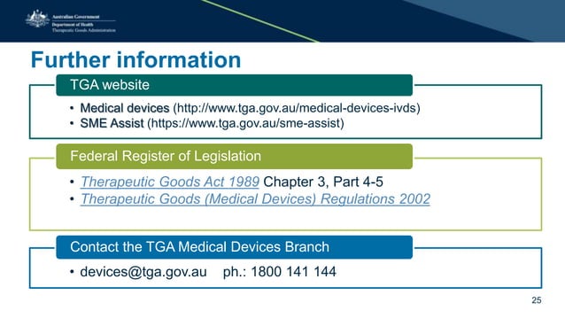 TGA Presentation: Medical Devices - Manufacturer Evidence and ...