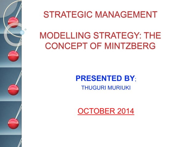 Mintzberg models of Strategic management | PPTX | Business ...
