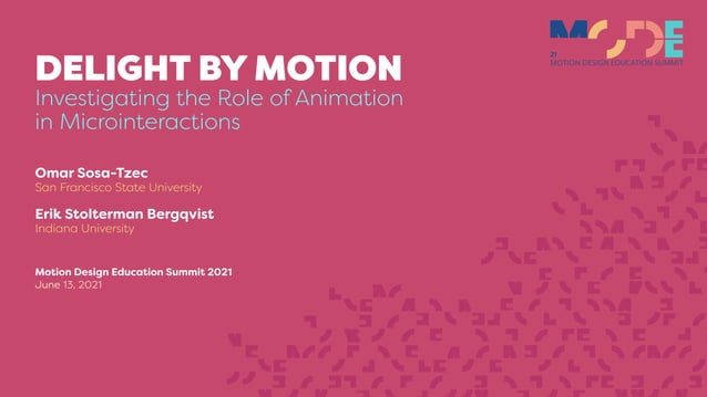 Delight by Motion: Investigating the Role of Animation in ...
