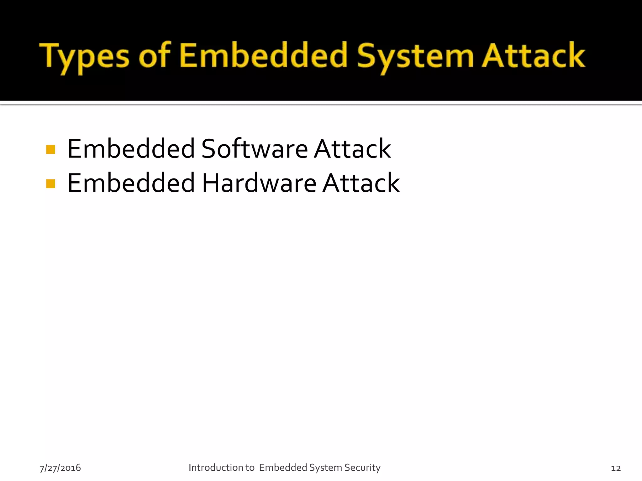introduction to Embedded System Security | PPTX