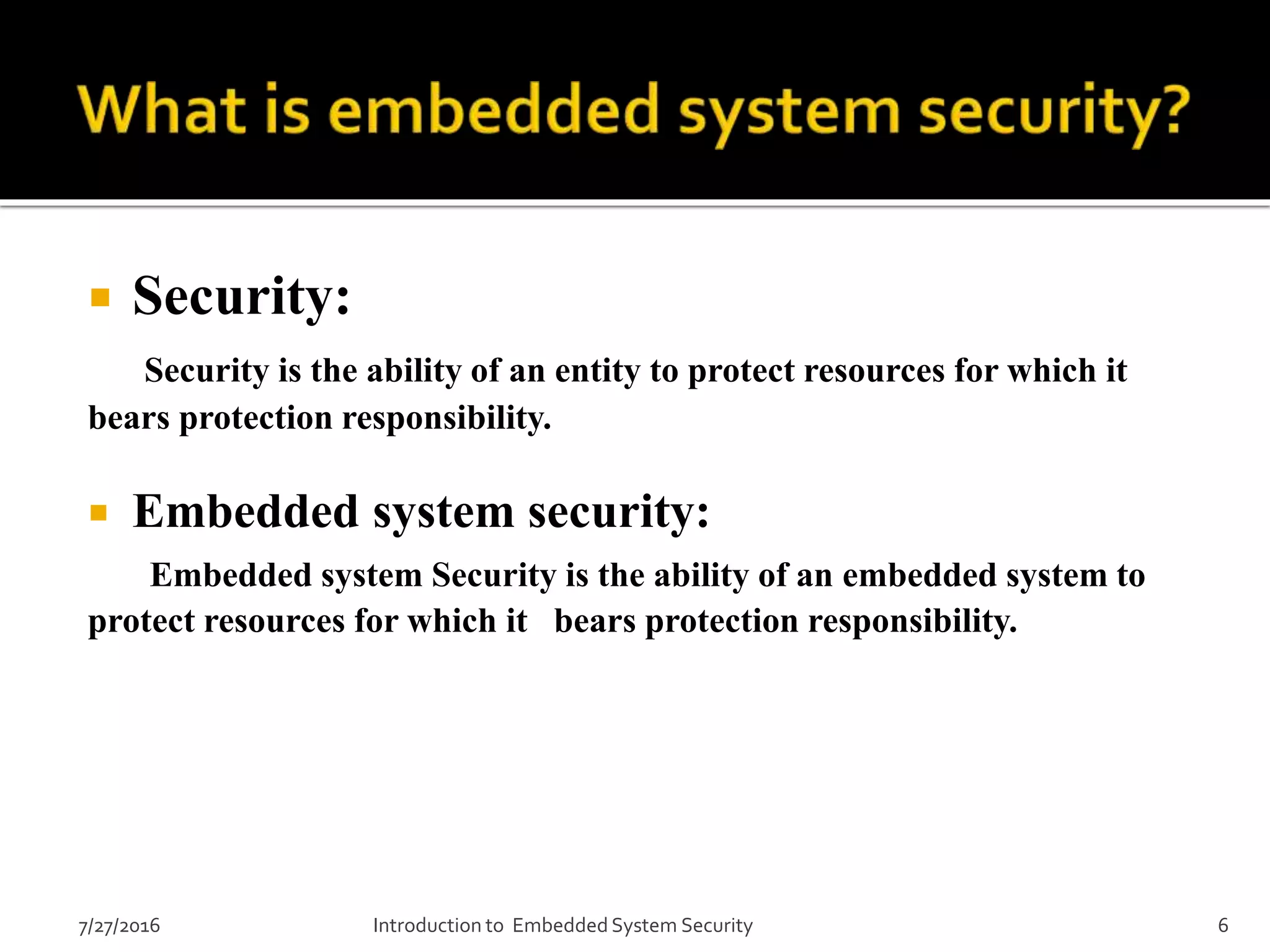 introduction to Embedded System Security | PPTX