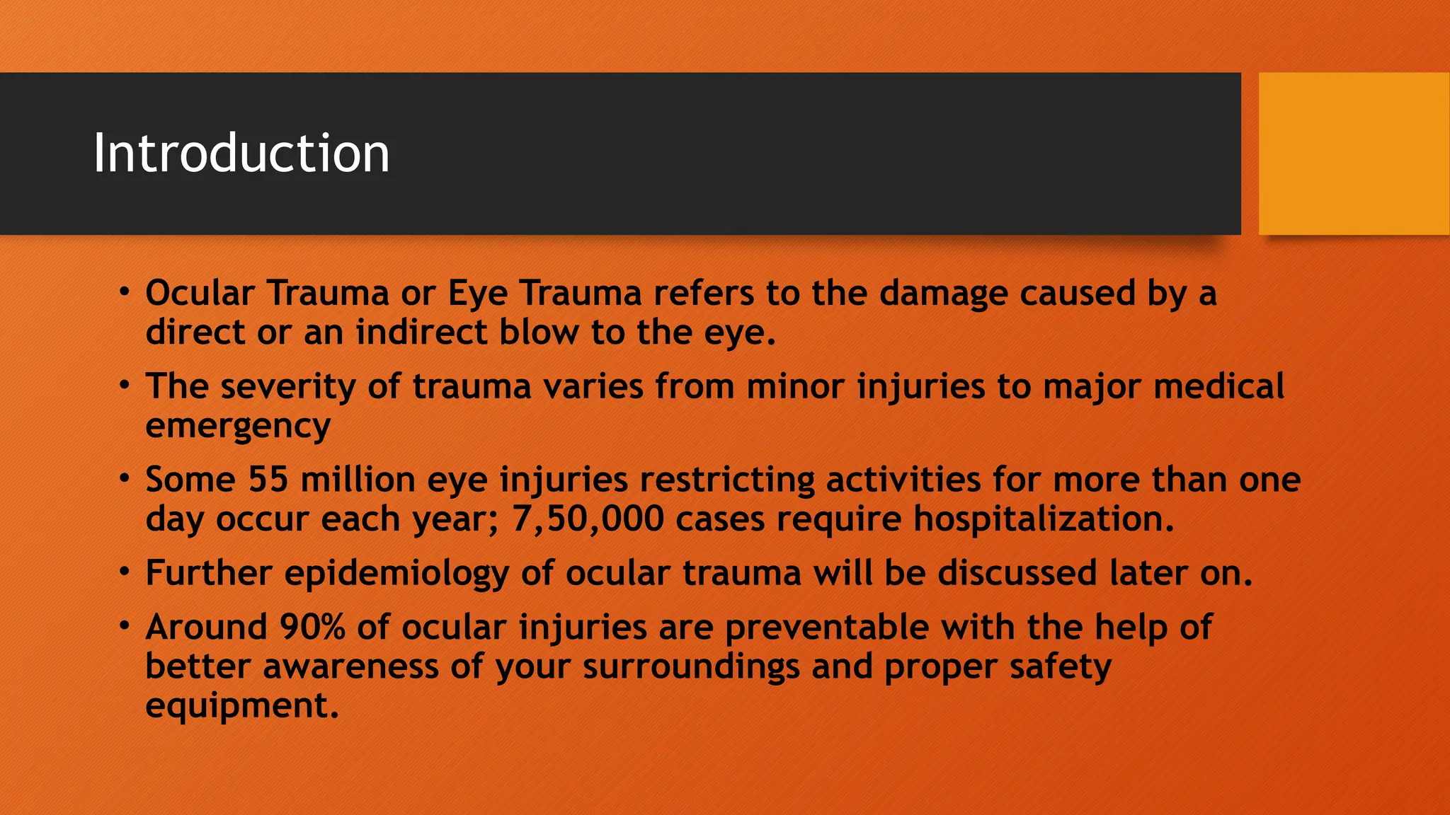 Presentation - Ocular Trauma.- injury to eye | PPTX