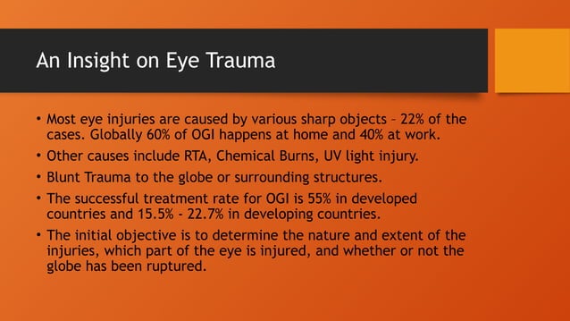 Presentation - Ocular Trauma.- injury to eye | PPTX